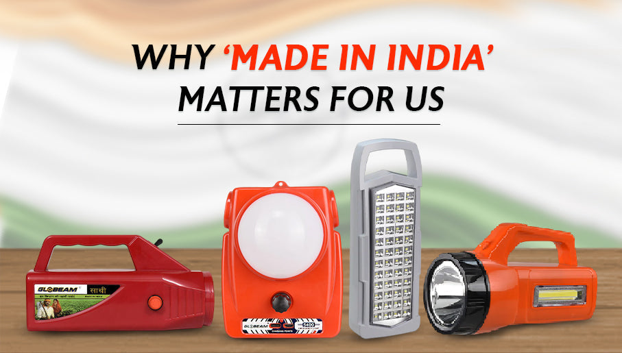Why ‘Made in India’ Matters for Us – Globeam India